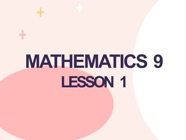 Mathematics 9 Lesson 1 Week 1 Q1. Illustrating Quadratic equations pptx | PPTX