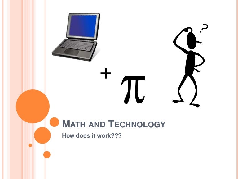Math and technology
