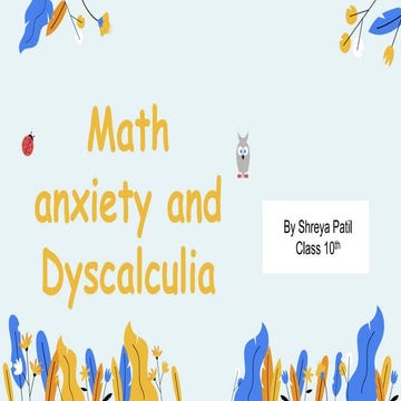 Math anxiety and Dyscalculia.pptx