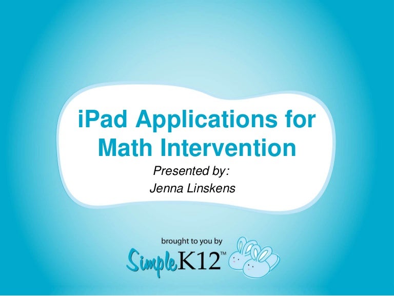 Using iPad Math Apps for Intervention