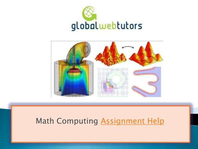 Math Computing Assignment Help Pptx Internet Computing