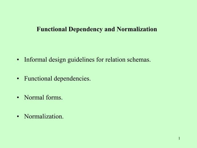 Functional Dependencies And Normalization With Well Explained Examples