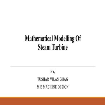 Mathematical modelling of steam turbine | PPTX