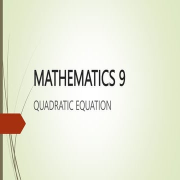 MATHEMATICS-9-1 Quadratic Equations.pptx
