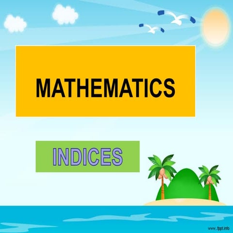 Mathematics - Indices.pdf