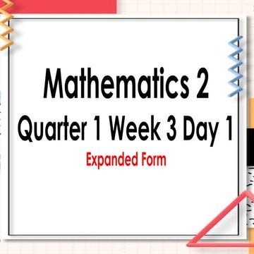 Mathematics 2 Visualizes and writes three-digit numbers in expanded ...