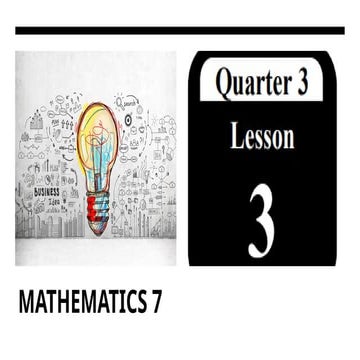 MATHEMATICS 7 q3w3. powerpoint presentation | PPT