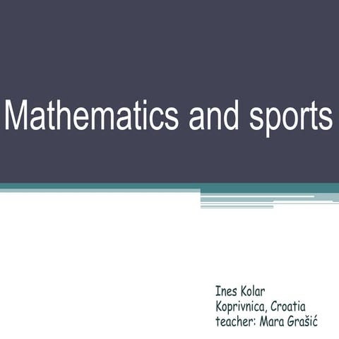 Mathematics and sports | PPTX