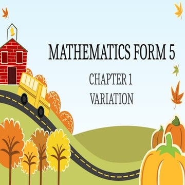 MATHEMATICS FORM 5- CHAPTER 1 VARIATION.pptx