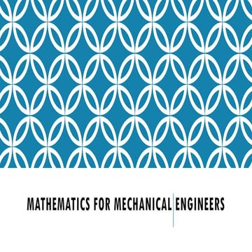 Mathematics for Mechanical Engineers (1).pptx