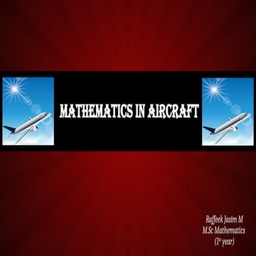 Applications of Mathematics in aircraft presentation | PPTX