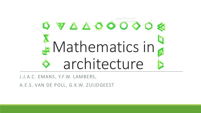 Mathematics in architecture