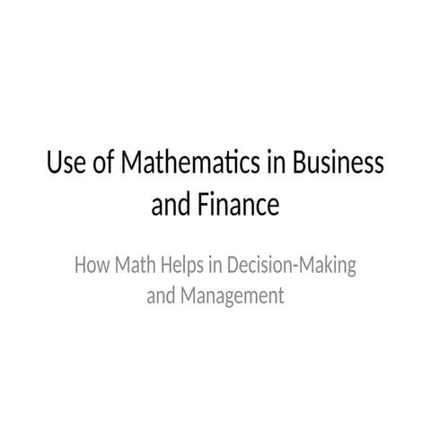 The Role of Mathematics in Business Decision Making.pdf