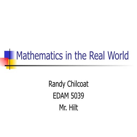 Mathematics In The Real World | PPT