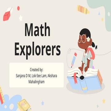 Math Explorers - Design Process - Harvard GSE | PPTX