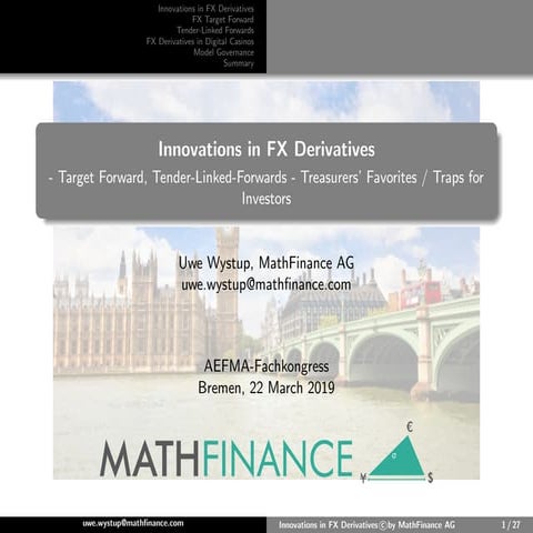 Uwe Wystup (MathFinance) on FX Derivatives Innovation | PDF
