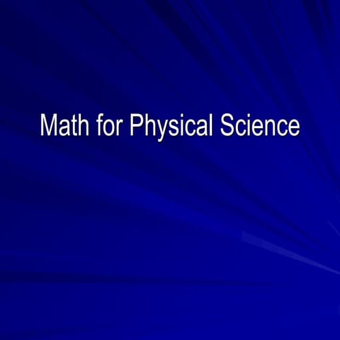 Math For Physical Science | PPT