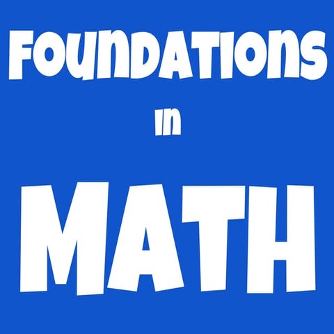 Foundations in Math | PPT
