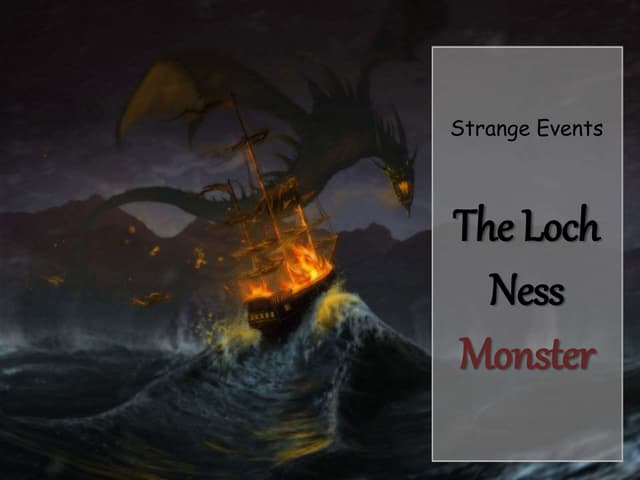 Loch ness monster presentation | PPTX