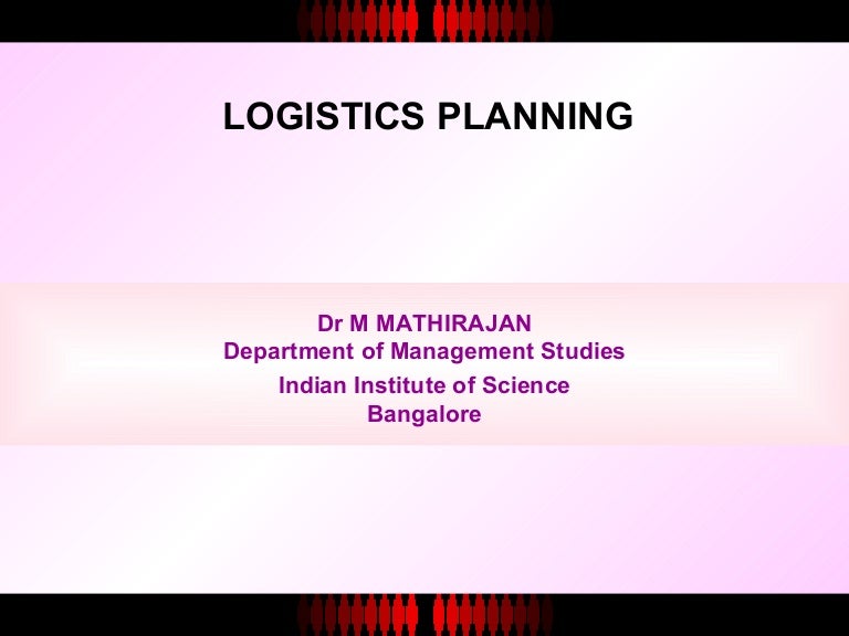 LOGISTICS PLANNING