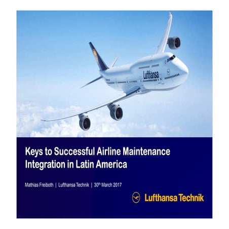 Mathias Freiboth - MRO WORKSHOP - Panel 2: Keys to Successful Airline ...