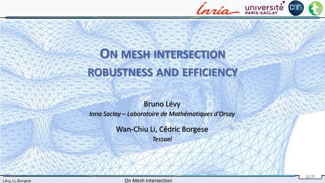 On Mesh Intersection Exact Computation And Efficiency Ppt