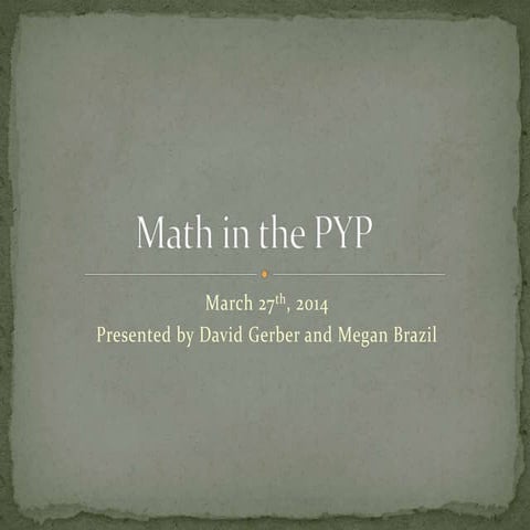 Math in the PYP | PPTX