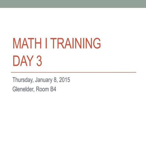 Math 1 training day #3 | PPT