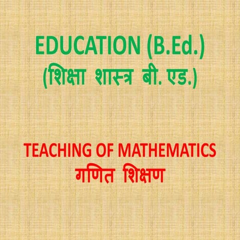 Meaning, Concept,Nature and History of Mathematics | PPTX