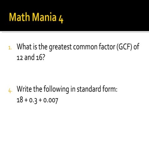 Math mania 4 | PPT