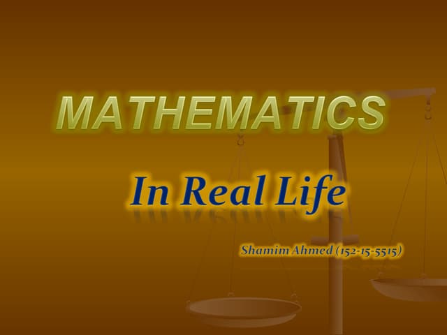 Uses of mathematics in our daily life | PPTX