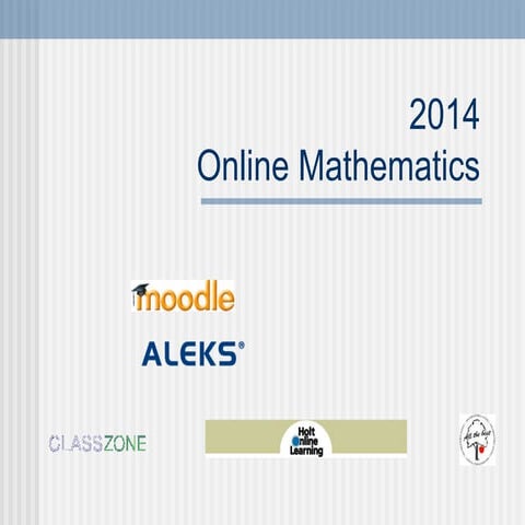 Math online orientation summer 2014 | PPT