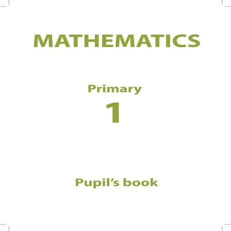 Mathematics Pupils Book 1 for CBC Rwanda | PDF