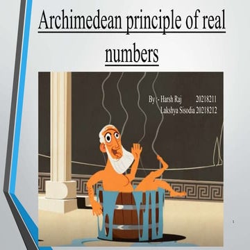 Archimedean principle of real numbers.pptx