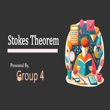 A presentation on Stokes theorem on Vector Calculus | PPTX