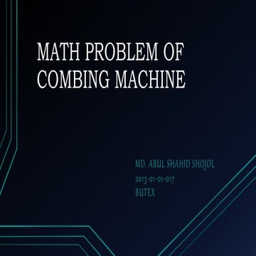 Math problem of combing machine | PPT