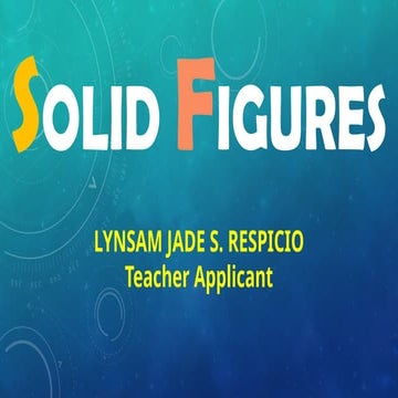 POWERPOINT-SOLID-FIGURES.pptx Grade 6-math | PPTX