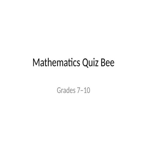 Mathematics Quiz Bee for Grades 7 to 10: Problem Solving and Geometry ...