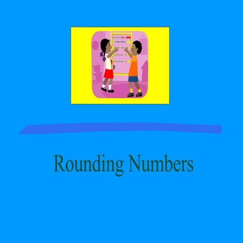 Rounding Numbers | PPT