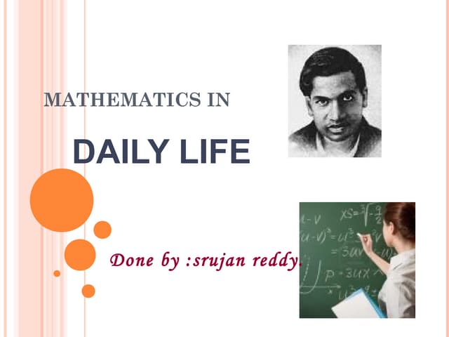Role of Mathematics in everyday life | PPTX