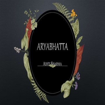 PPT on Aryabhatta with contribution | PPTX