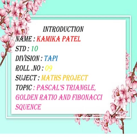 MATHS.pptx pascal triange and golden rat | PPT
