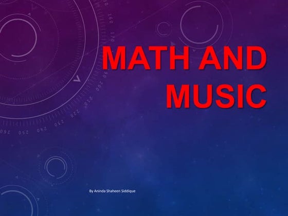 Math and Music | PPTX | Classical Music | Music