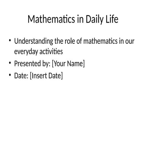 Maths_in_Daily_Life_Presentationbyme.pptx