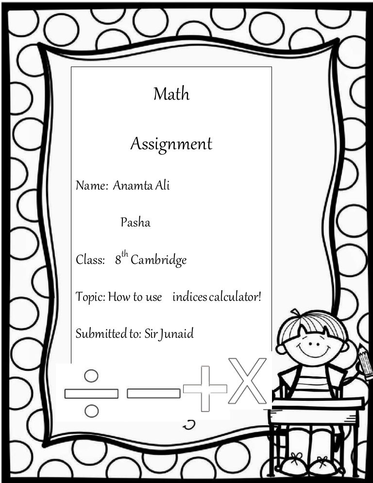 Maths (indices assignment)