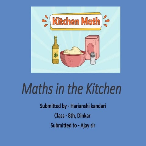 Maths in the Kitchen shree-WPS Office.pptx