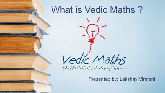 PPT on Vedic maths | PPT