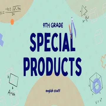 Special Products for nineth graders with exercises | PPT