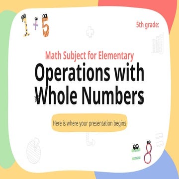 Math Subject for Elementary - 5th Grade_ Operations with Whole Numbers by Slidesgo.pptx
