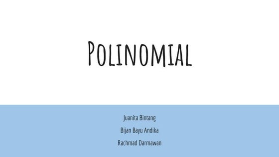 Polinomial materi matematika sma kelas 11 | PPTX